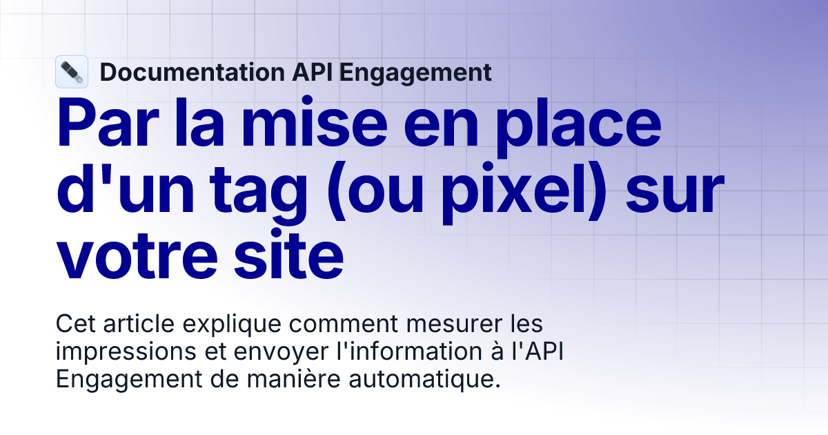 Par la mise en place d'un tag (ou pixel) sur votre site | Documentation ...
