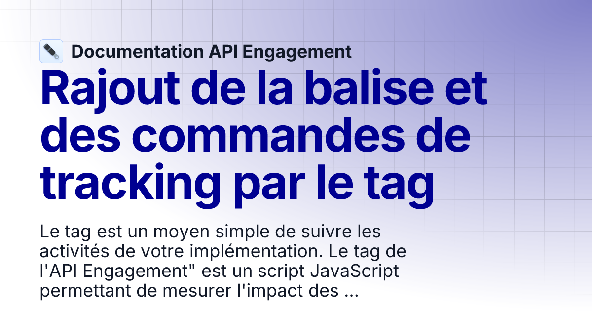 Rajout de la balise et des commandes de tracking par le tag ...